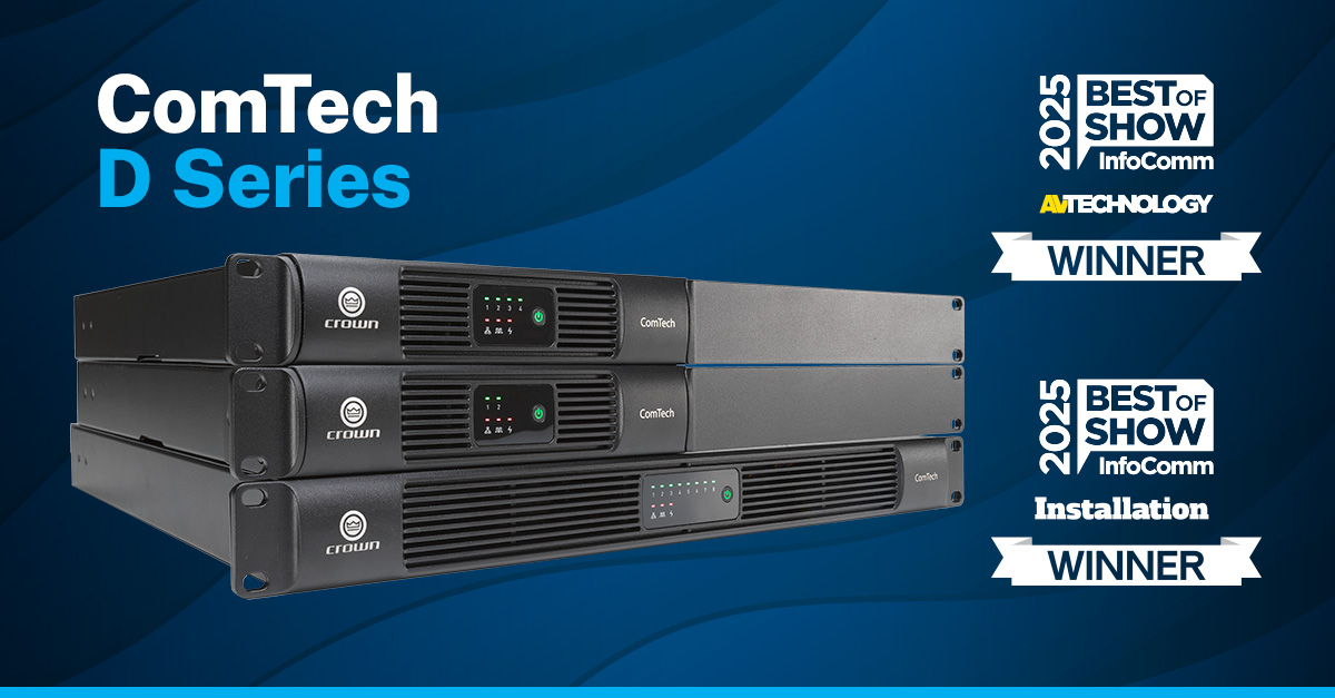 ComTech D Series | Crown Audio - Professional Power Amplifiers | English